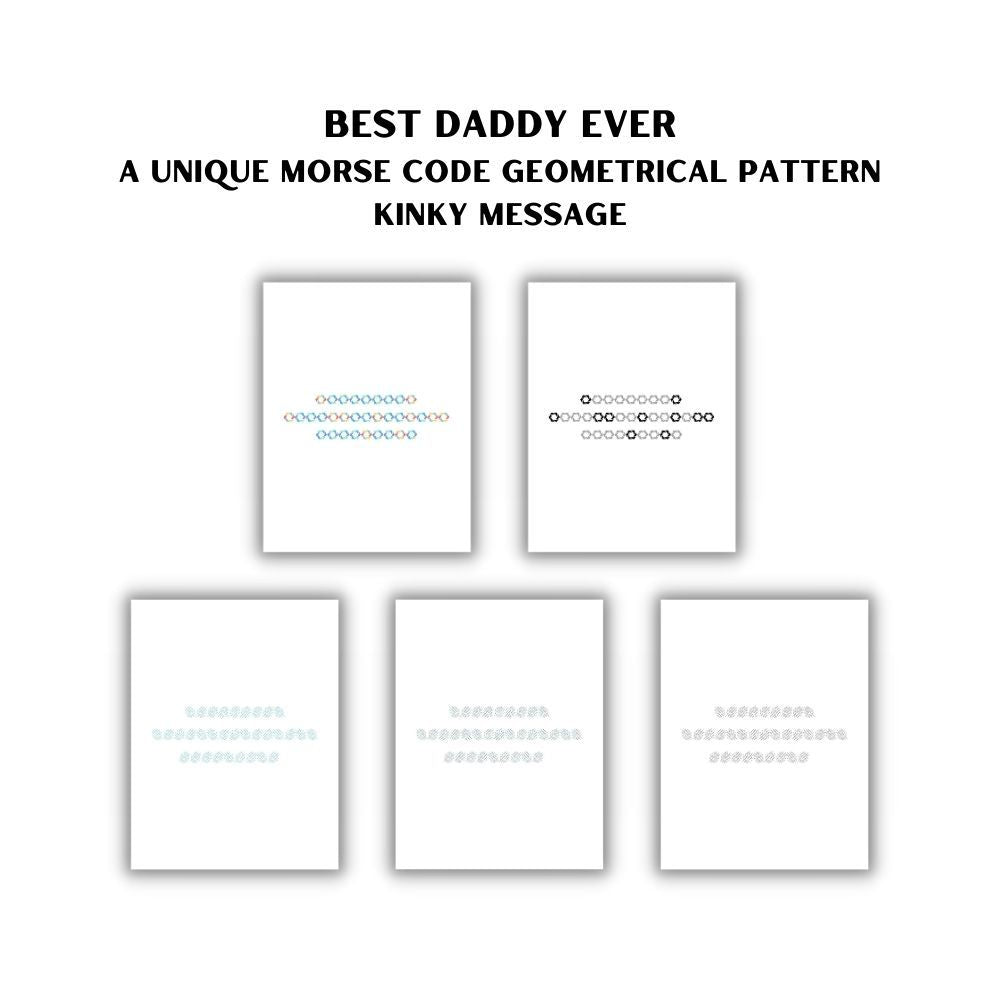 Best Daddy Ever - A Kinky BDSM Minimalist Morse Code Digital Wall Art ...